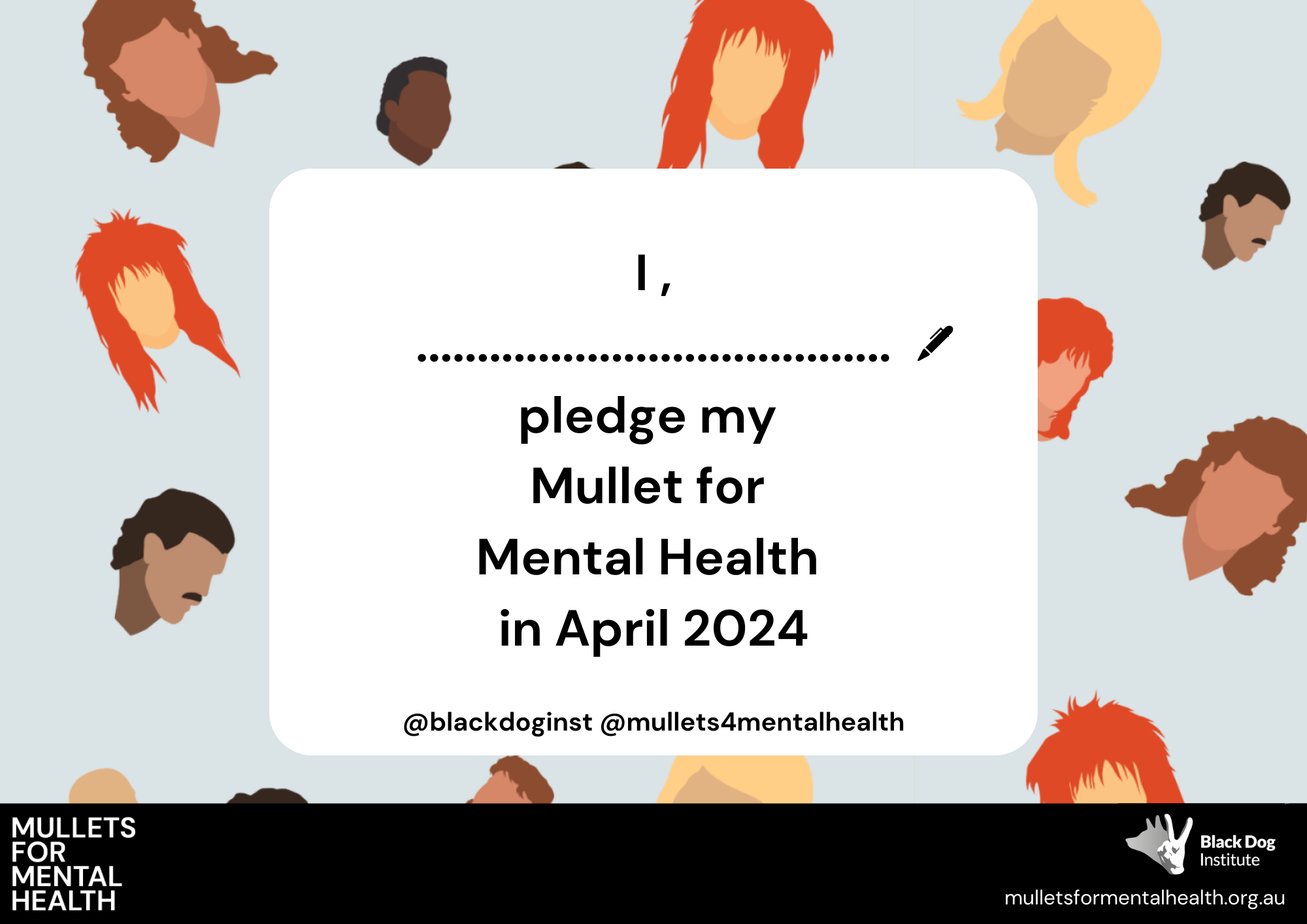 Mullets for Mental Health : Pledge Resources